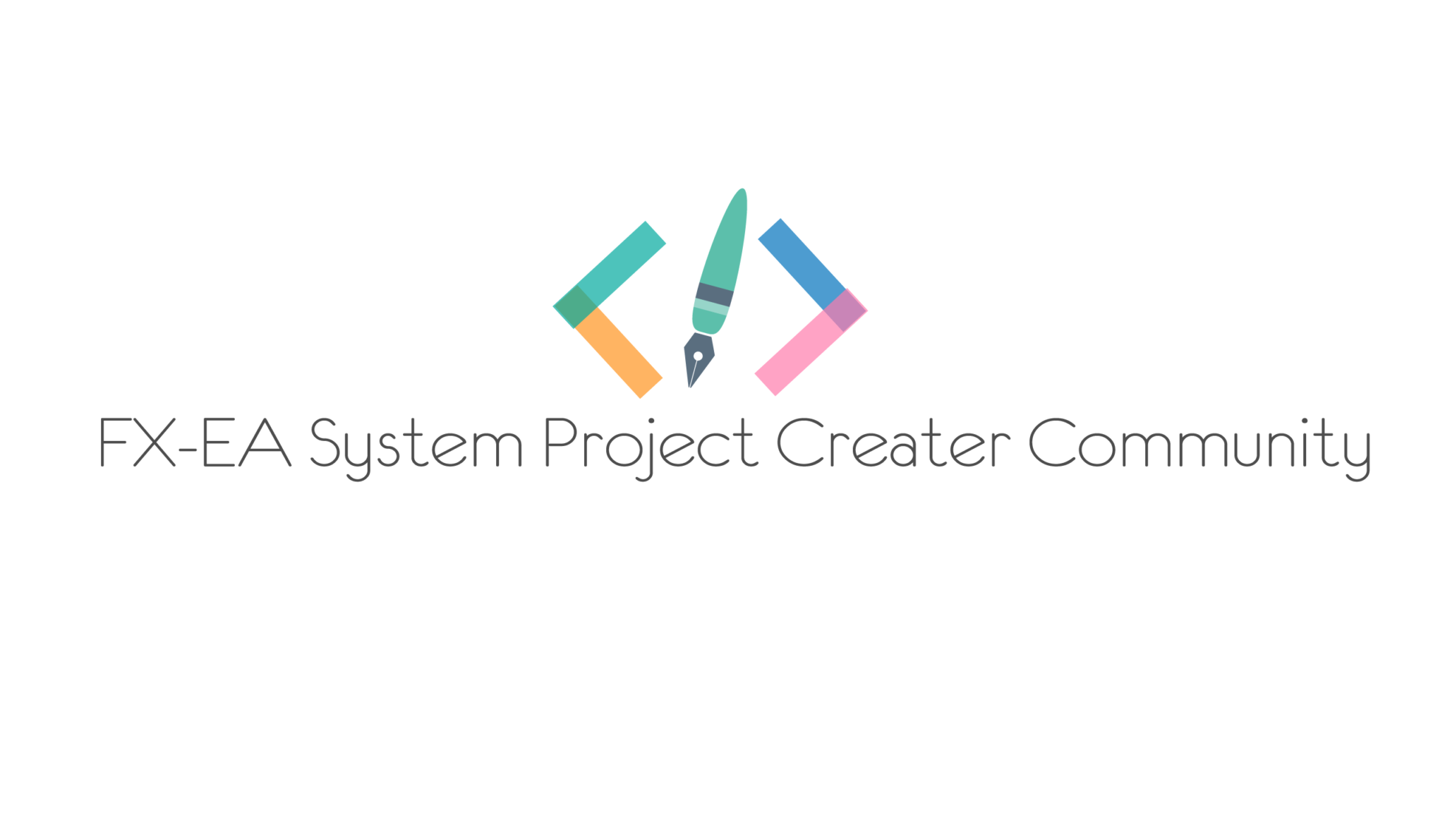 FX-EA System Project Creator Community | FX-EA System Project Creator